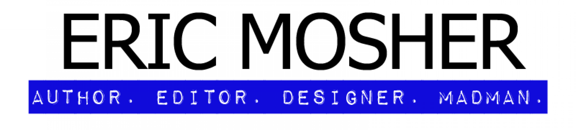 Mosherpit Blog - The Madness of Eric Mosher and the Friday Night Frights Series